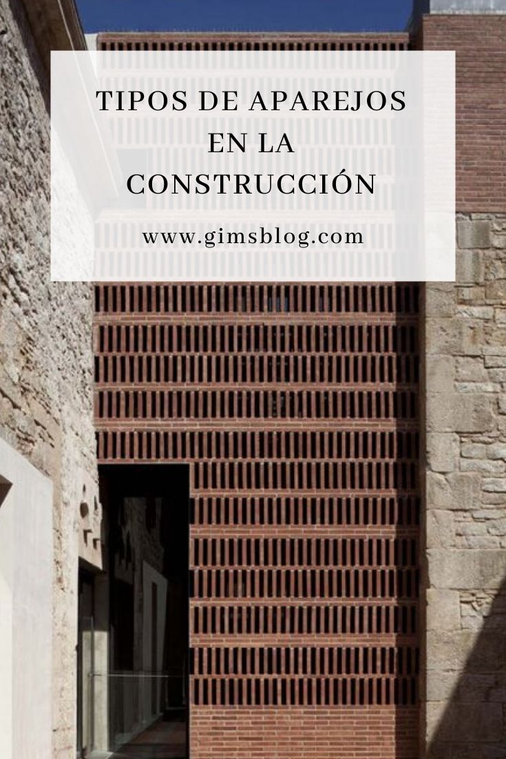 TIPOS DE APAREJOS EN LA CONSTRUCCIÓN - GIMSBLOG BY GIMETRIC